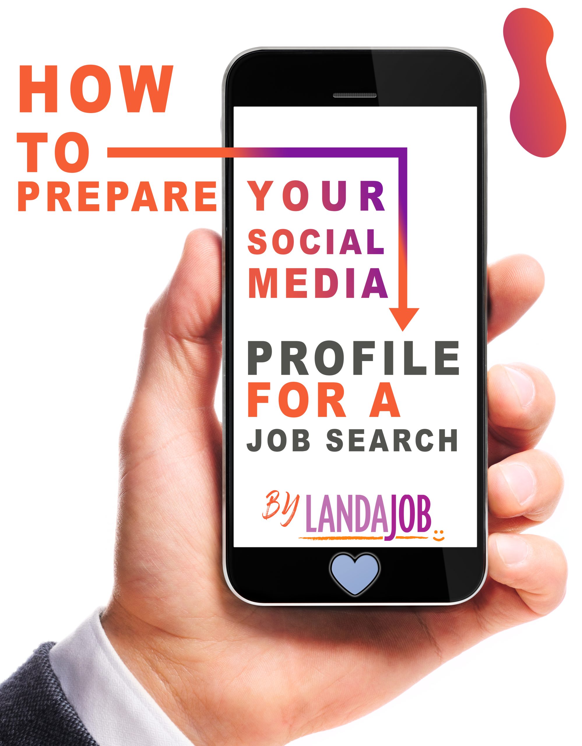 How To Prepare Your Social Media Profile For A Job Search | LandaJob